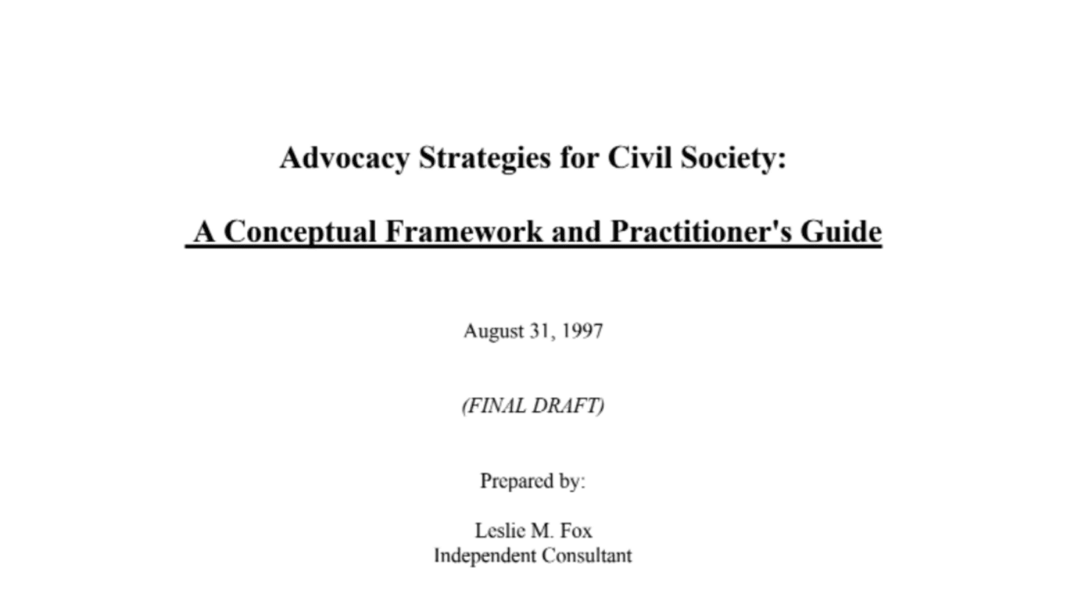 Advocacy Strategies for Civil Society: A Conceptual Framework and ...