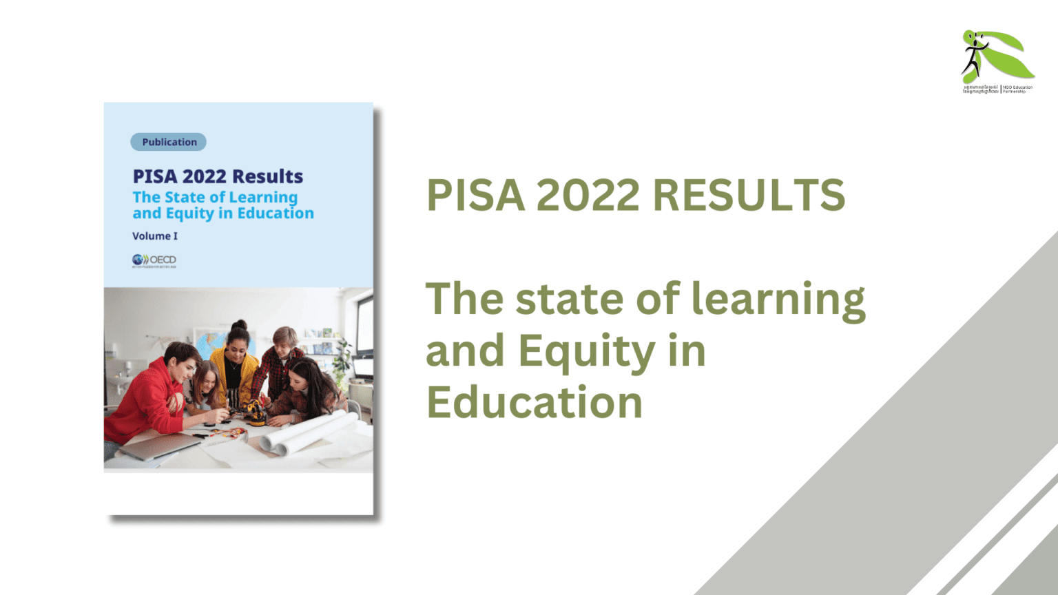 PISA 2022 Results (Volume 1): The State of Learning and Equity in ...